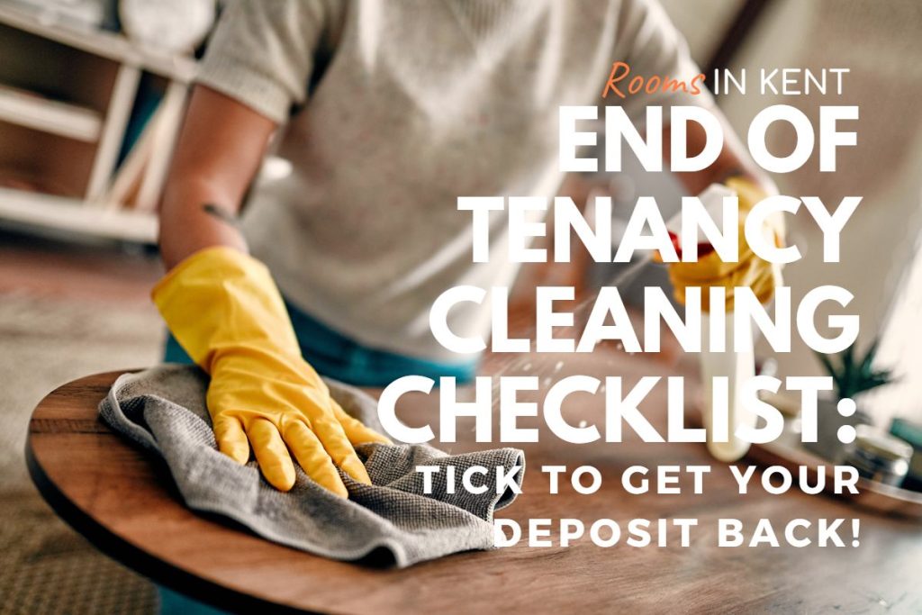End Of Tenancy Cleaning Checklist: Tick To Get Your Deposit Back ...
