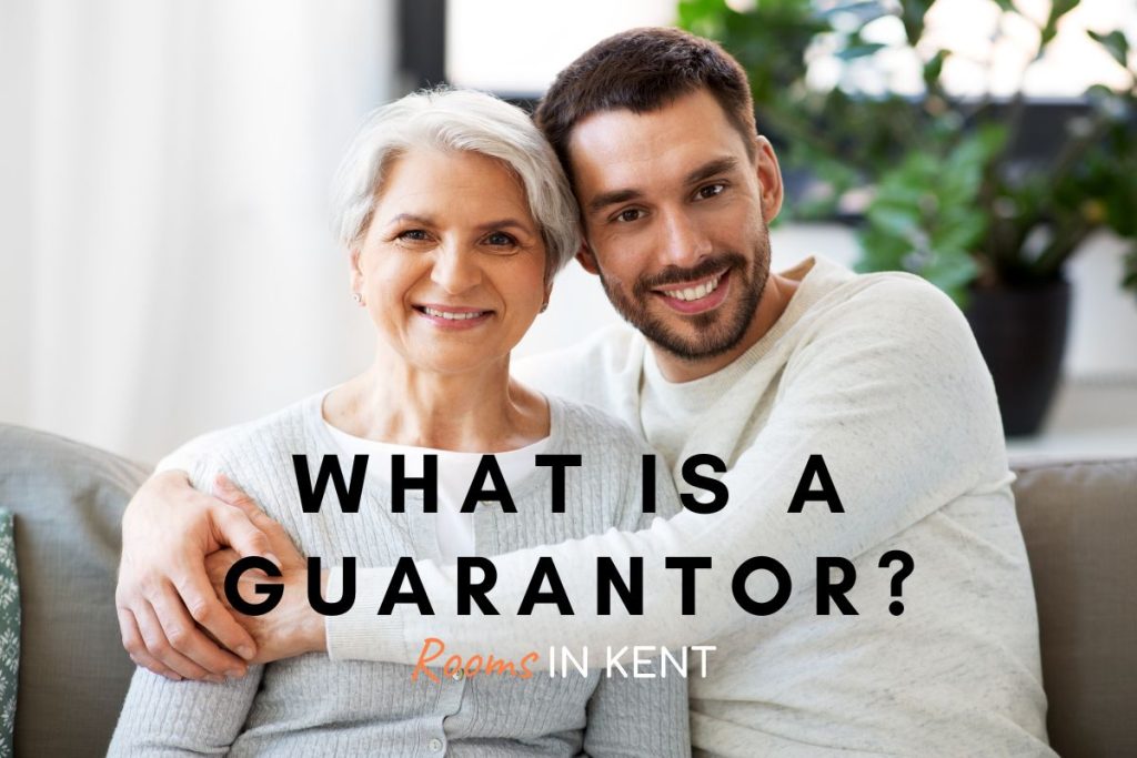 What Is A Guarantor? - Rooms in Kent | Professional HMO Management